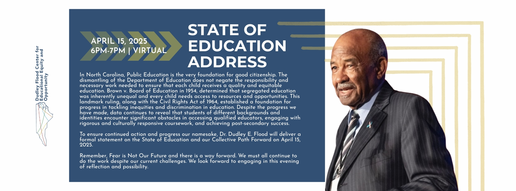 Dr. Dudley E. Flood - State of Education Address - Website