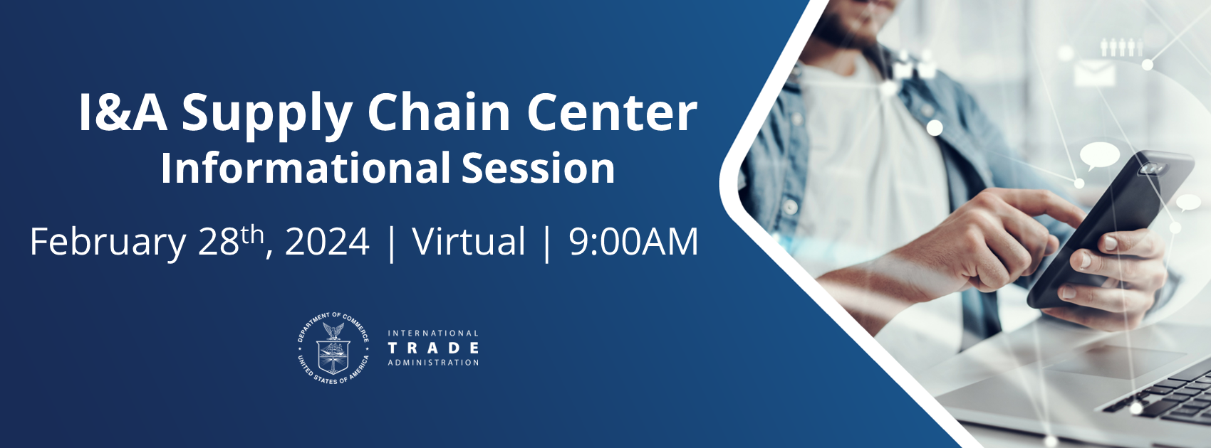 I&A Supply Chain Center Informational Session